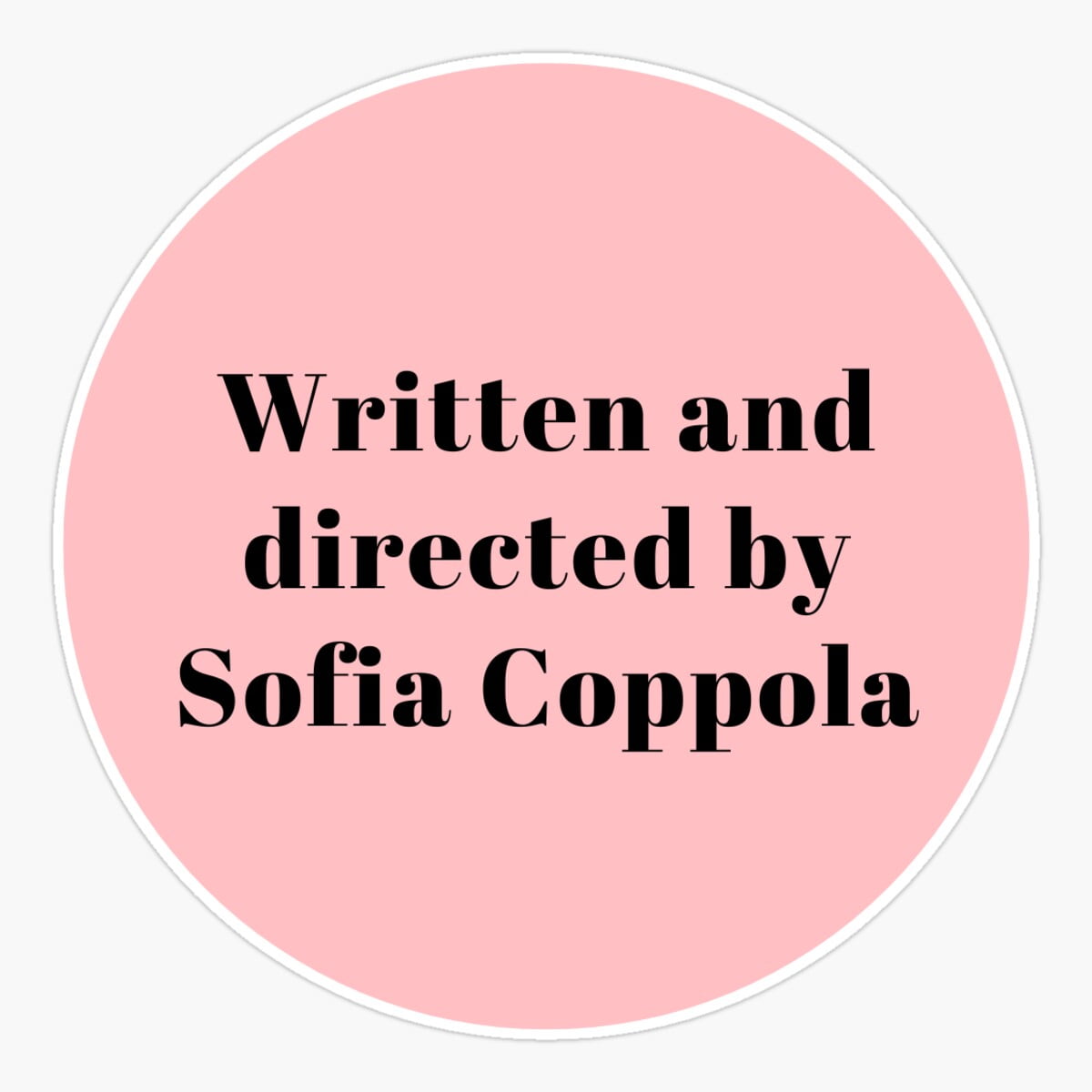 Maneki Written And Directed By Sofia Coppola Sticker, Phone Decal Water Bottle Stickers Car ...