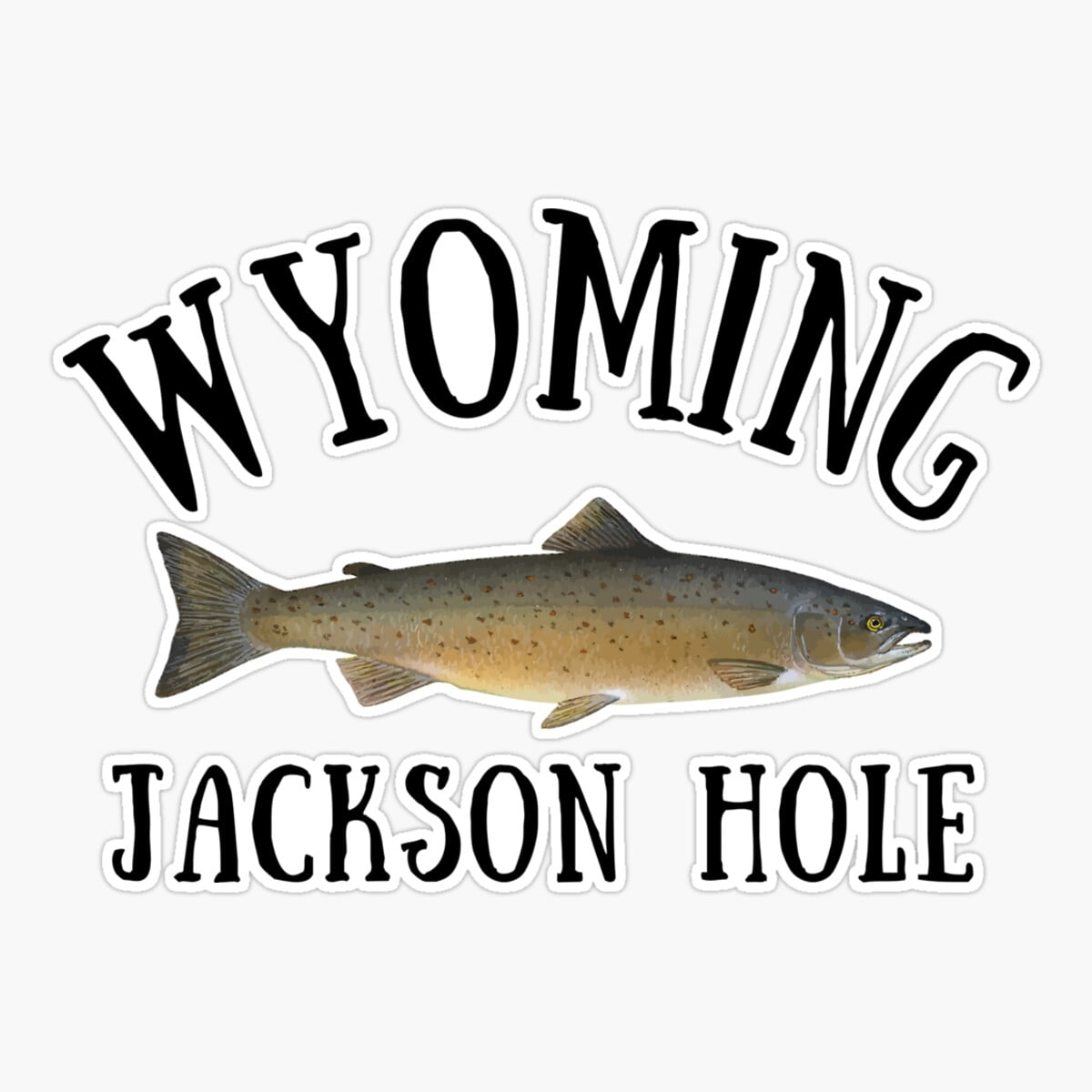Maneki Wyoming Jackson Hole Trout Ishing Ly Ish Travel Nature Outdoors ...