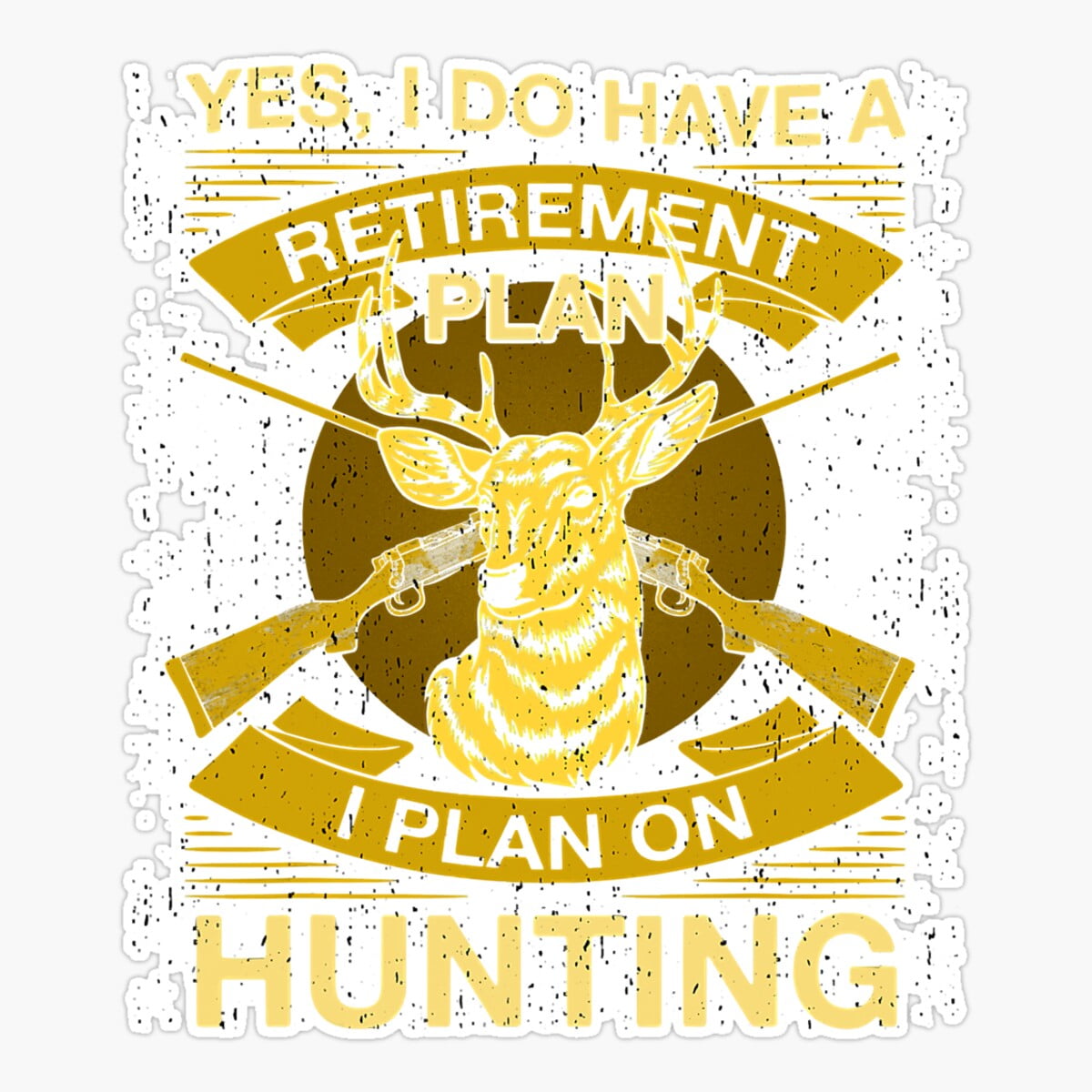 Maneki Yes I Do Have A Retirement Plan Deer Er, Phone Decal Water Bottle Stickers Car Decals ...