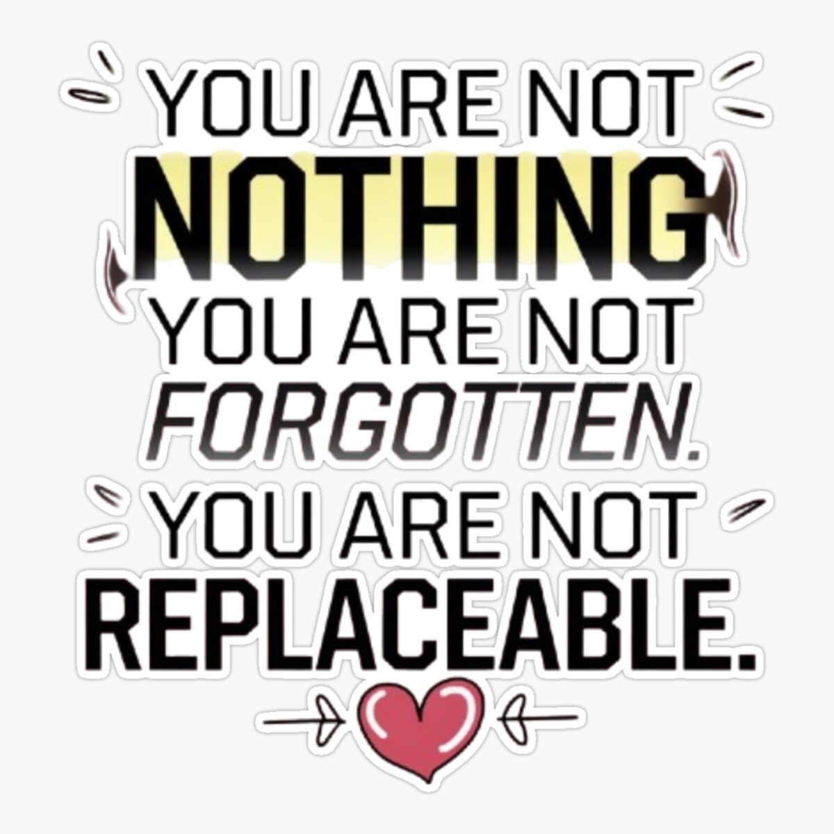 Maneki You Are Not Nothing – Inspirational & Motivational Quote Design ...