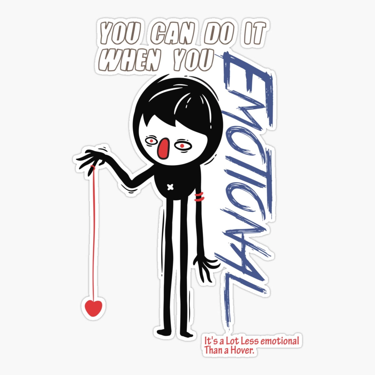 Maneki You Can Do It When You Emotional - Emotional Sticker, Phone ...