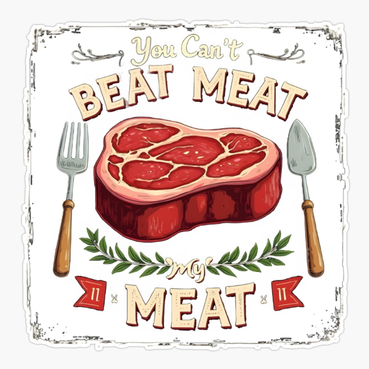 Maneki You Can'T Beat My Meat Sticker, Phone Decal Water Bottle ...