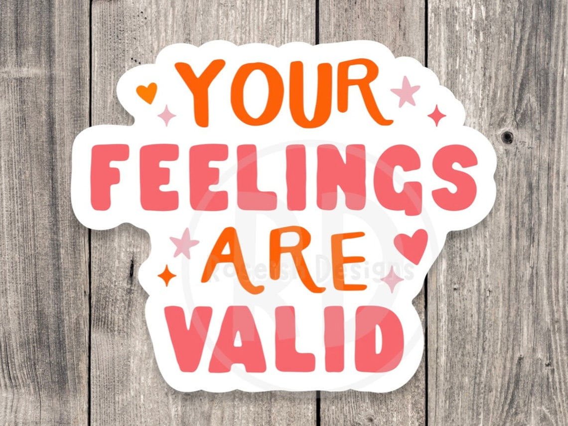 Maneki Your feelings are valid,, mental health ers, positive quotes ...