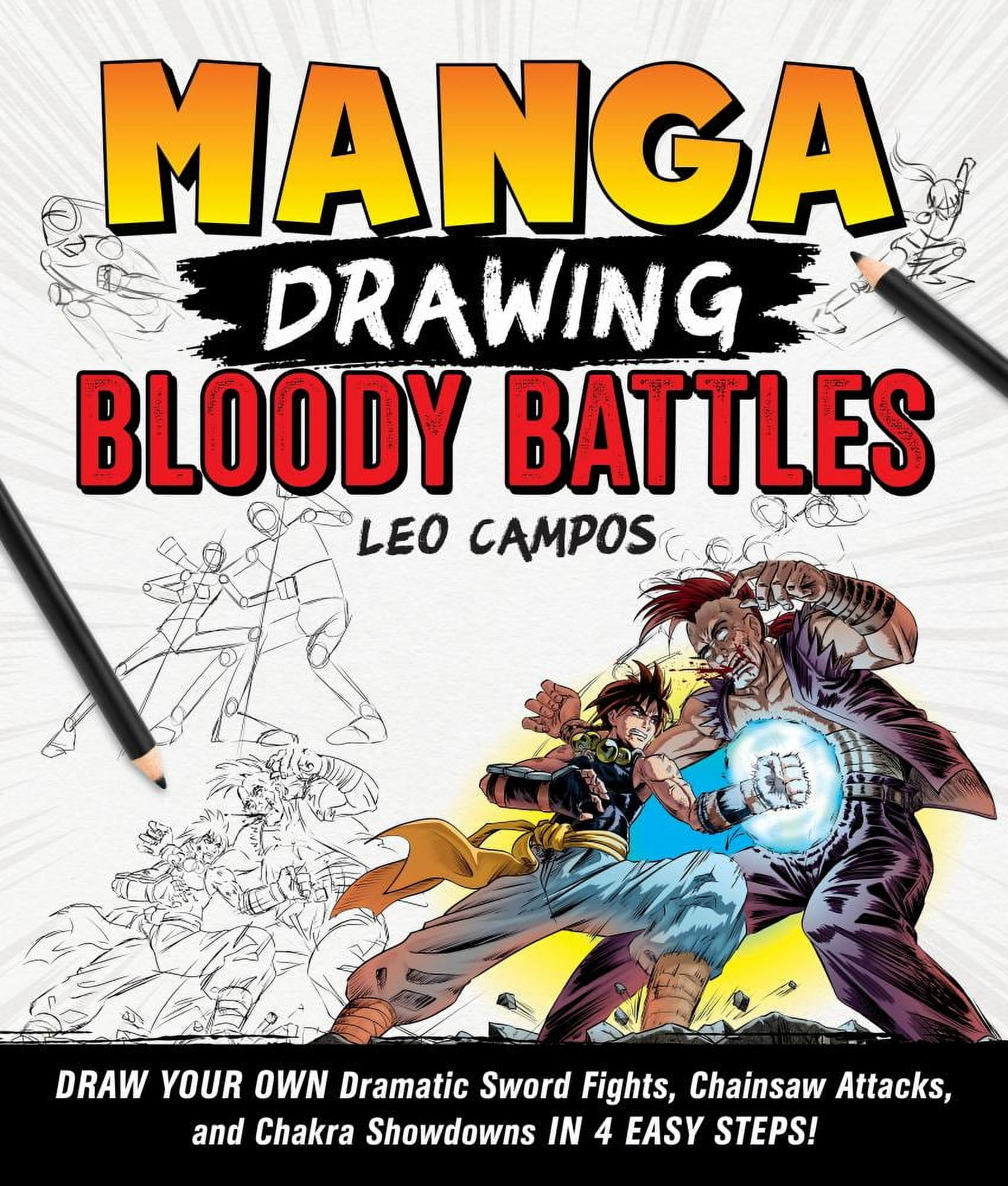 Bloody Battles: Draw Your Own Dramatic Sword Fights, Deadly Brawls, and ...