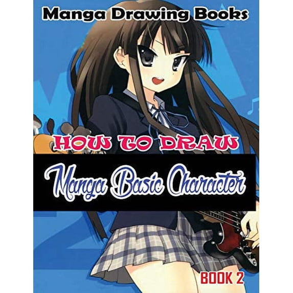 Drawing Manga Books: Pencil Drawings for Beginners: Manga Drawing Books ...