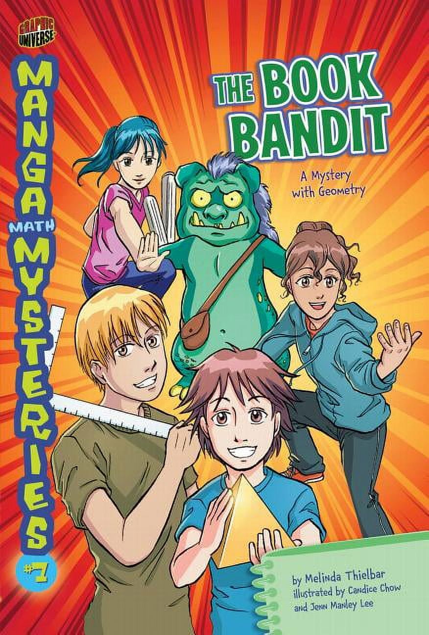 Manga Math Mysteries: The Book Bandit: A Mystery with Geometry (Series ...