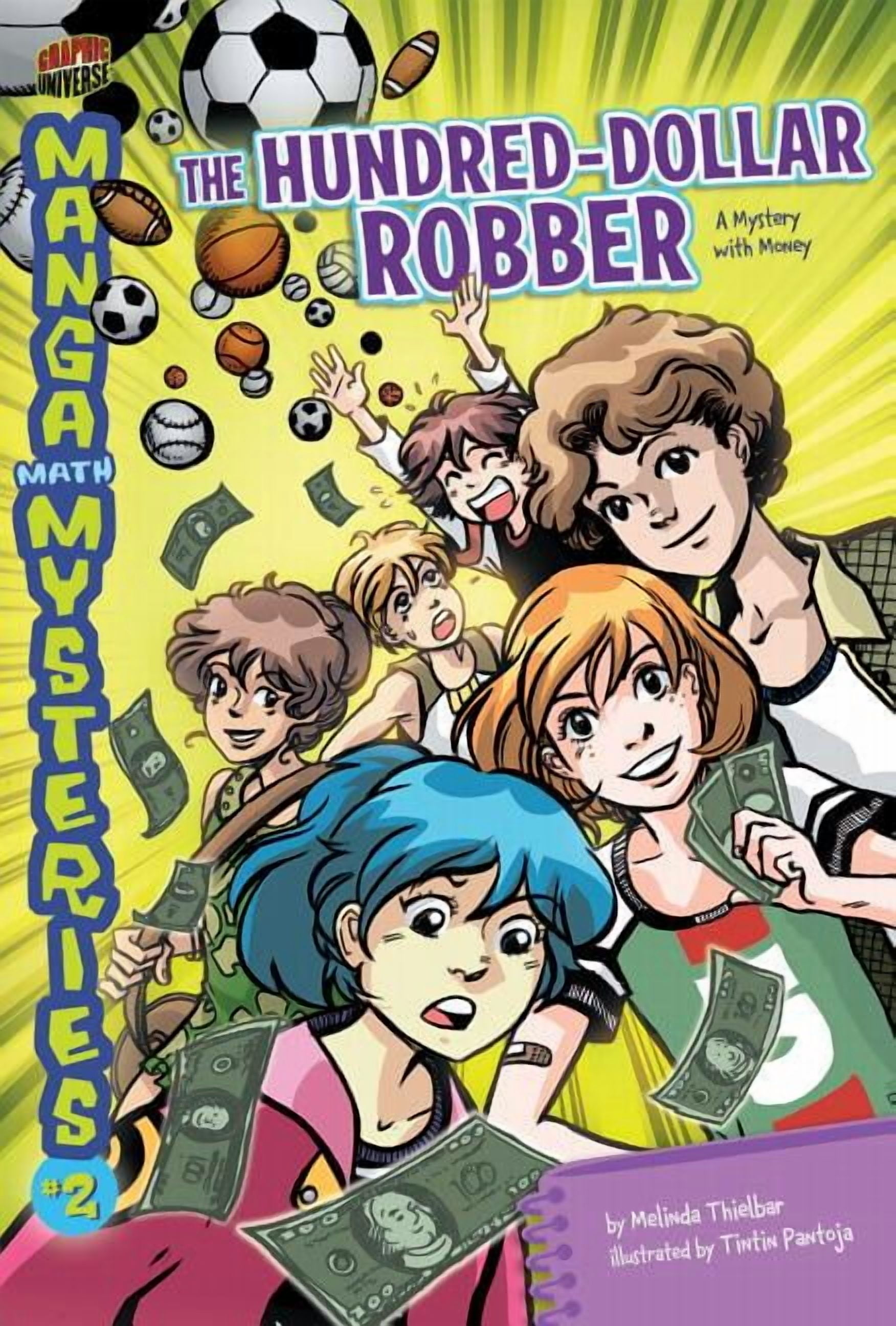 Manga Math Mysteries The Hundred-Dollar Robber: A Mystery with Money ...