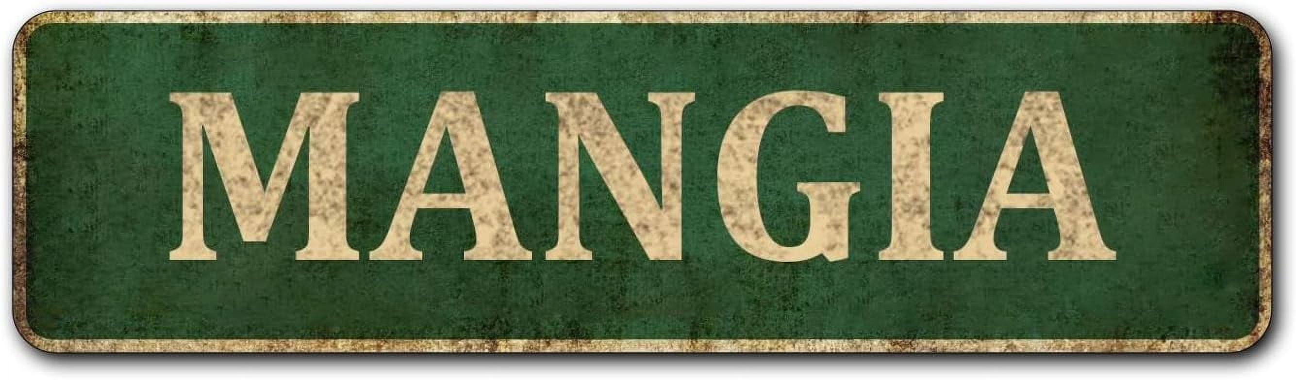 Mangia Metal Sign 4x16 Inches, Italian, Kitchen, Food, Eating ...