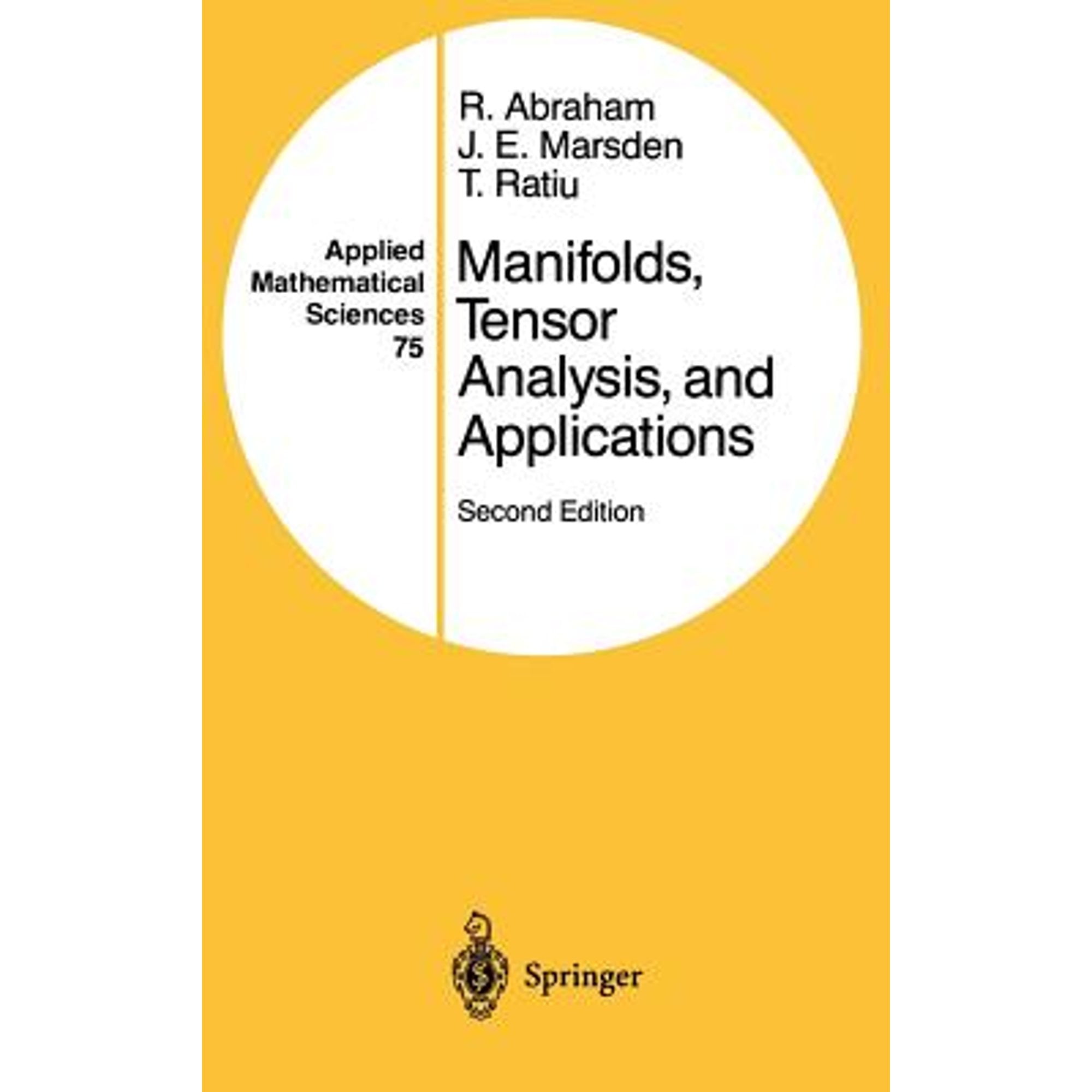 Pre-Owned Manifolds, Tensor Analysis, and Applications (Hardcover ...