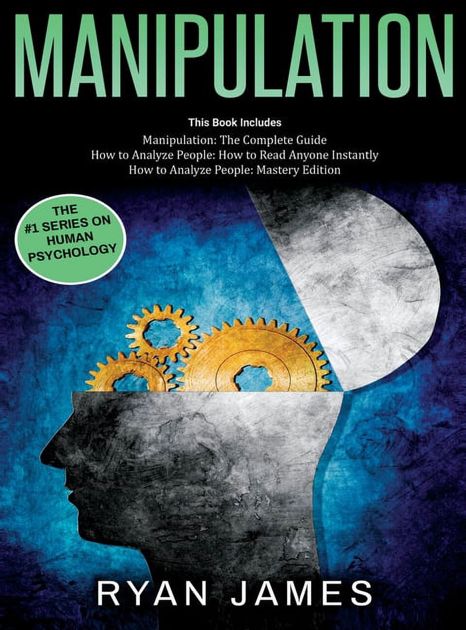 Manipulation: 3 Books in 1 - Complete Guide to Analyzing and Speed ...
