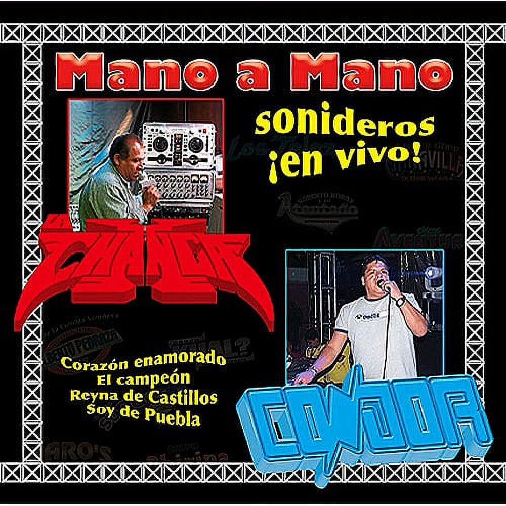 Mano A Mano: Sonideros En Vivo!: La Changa Vs. Condor - Walmart.com