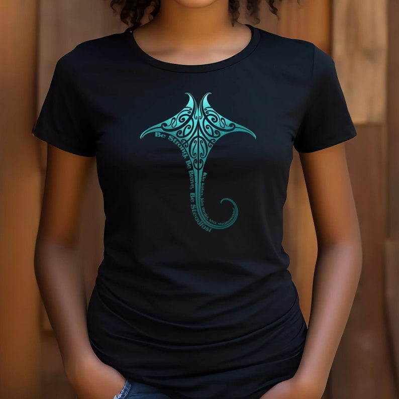 Manta Ray Maori Tattoo T-Shirt, Be Strong Be Brave, Aotearoa Gift ...