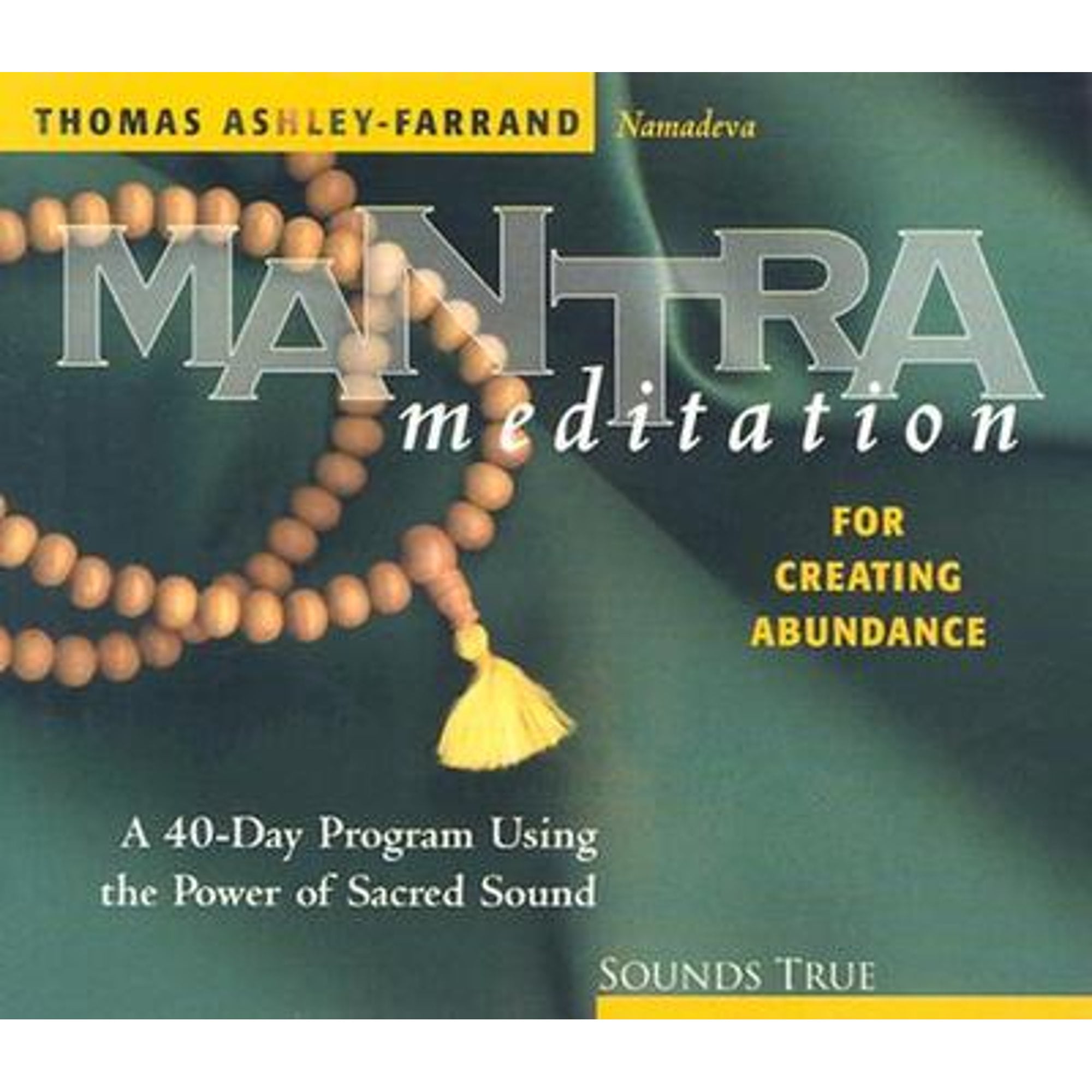 Pre-Owned Mantra Meditation for Creating Abundance: A 40-Day Program ...