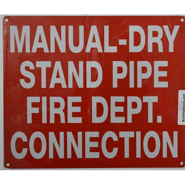 Manual Dry Stand Pipe FIRE Department Connection Sign (Red, Reflective ...