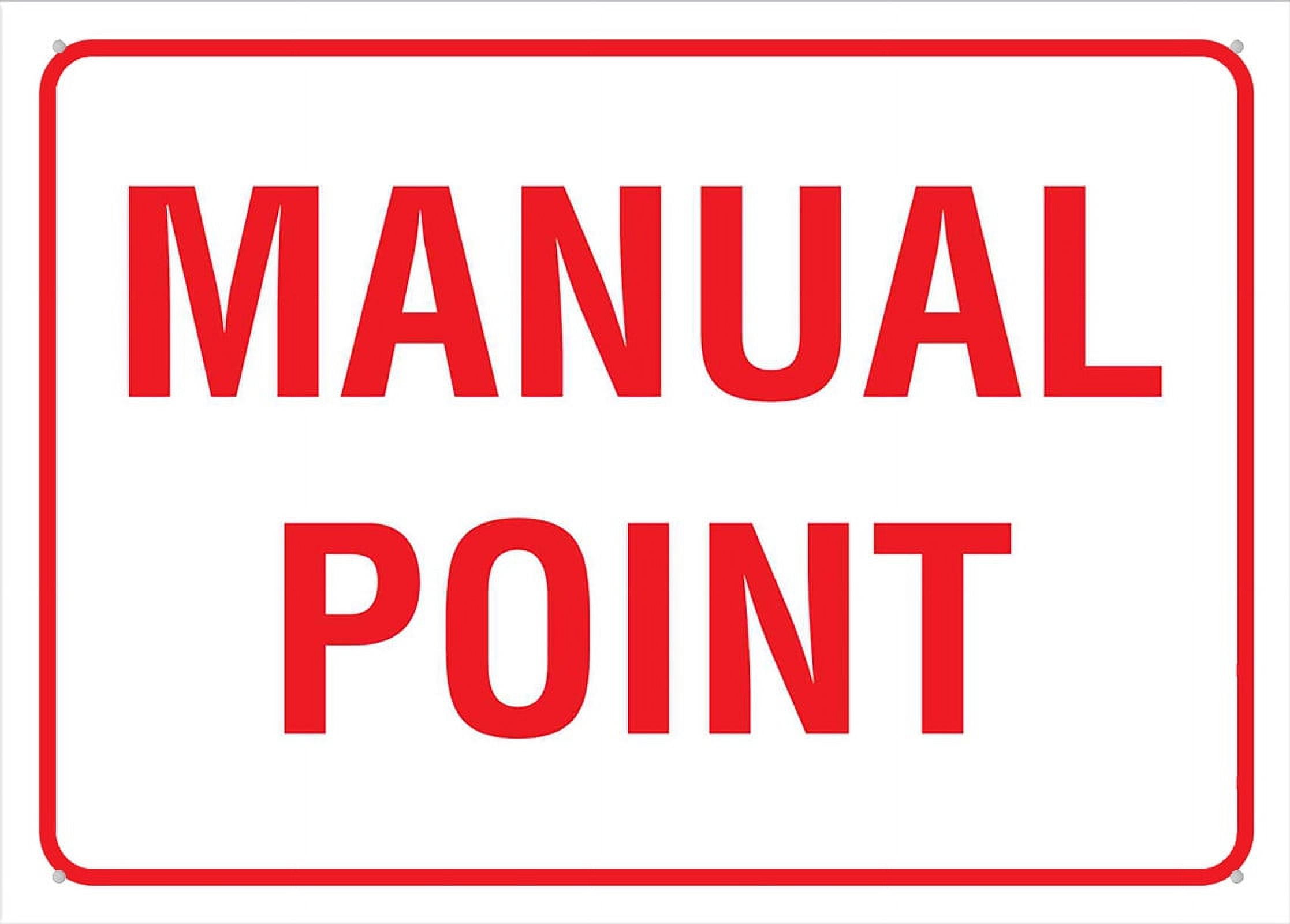 Manual Point Sign 12”X8” Metal Signs Aluminum Sign Pre-Drilled Holes ...