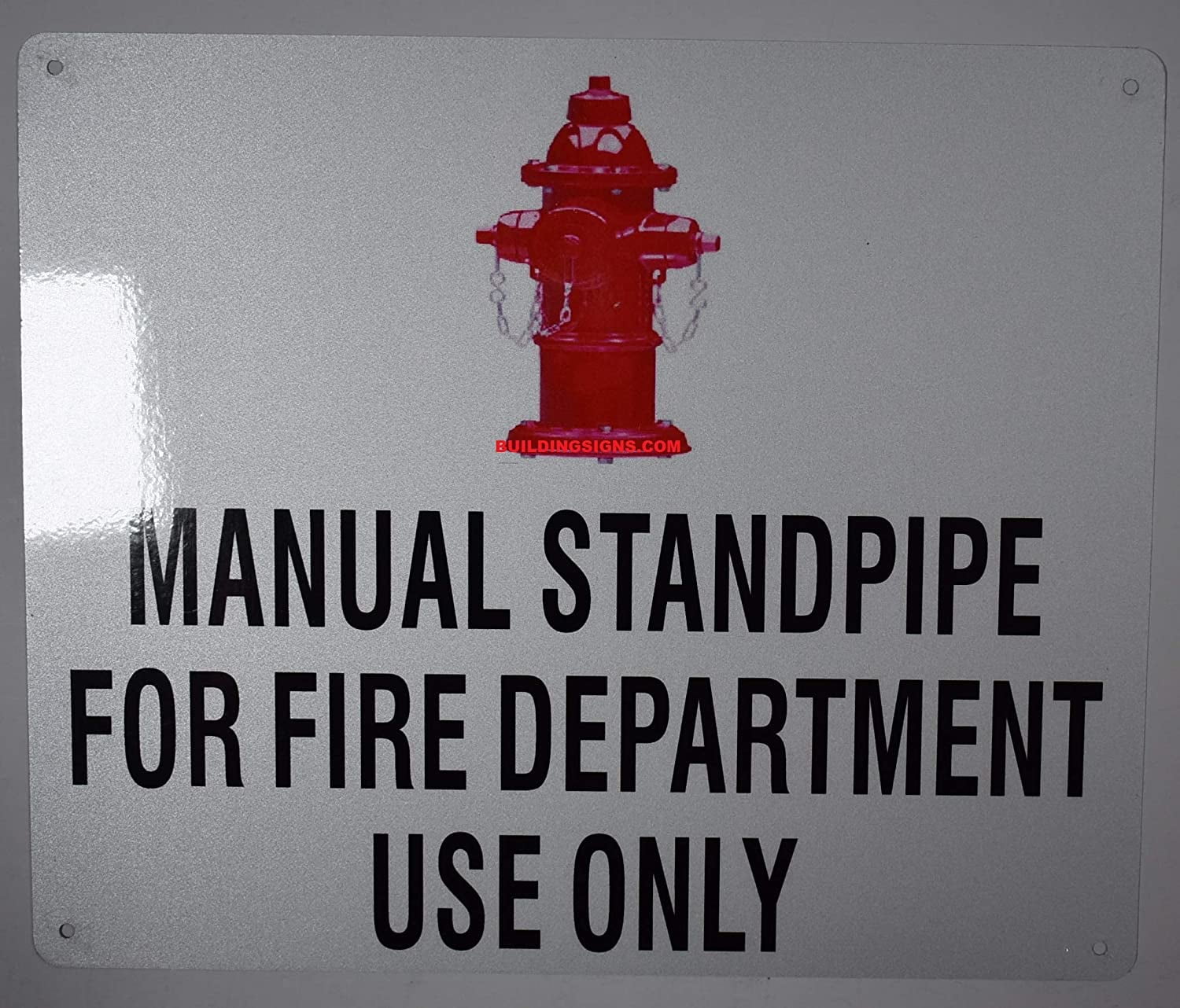 Manual Standpipe for FIRE Department USE ONLY Sign, Engineer Grade ...