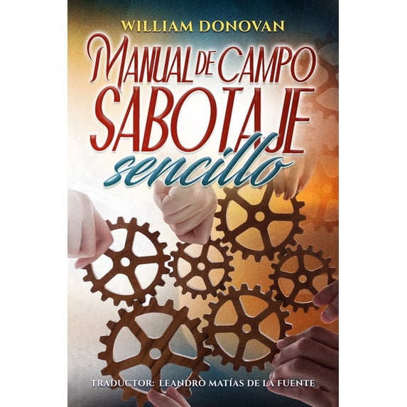Manual de campo de sabotaje sencillo, (Paperback) - Walmart.com
