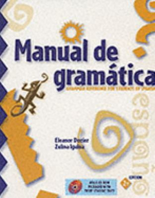 Pre-Owned Manual de Gramatica with Atajo CD-ROM: Grammar Reference for ...