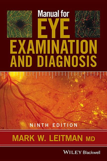 Manual for Eye Examination and Diagnosis (Paperback) by Mark W Leitman ...