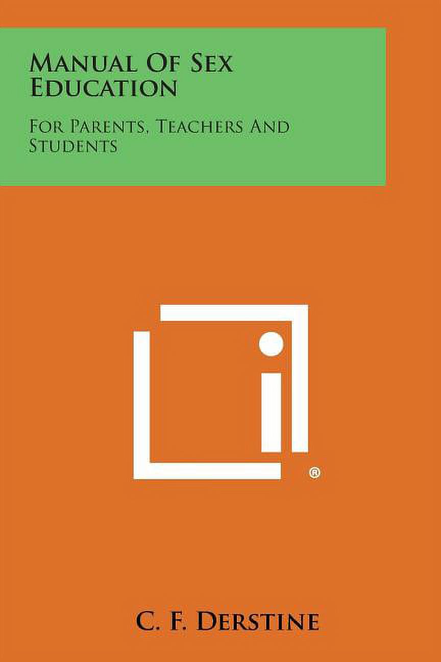 Manual of Sex Education : For Parents, Teachers and Students - Walmart.com