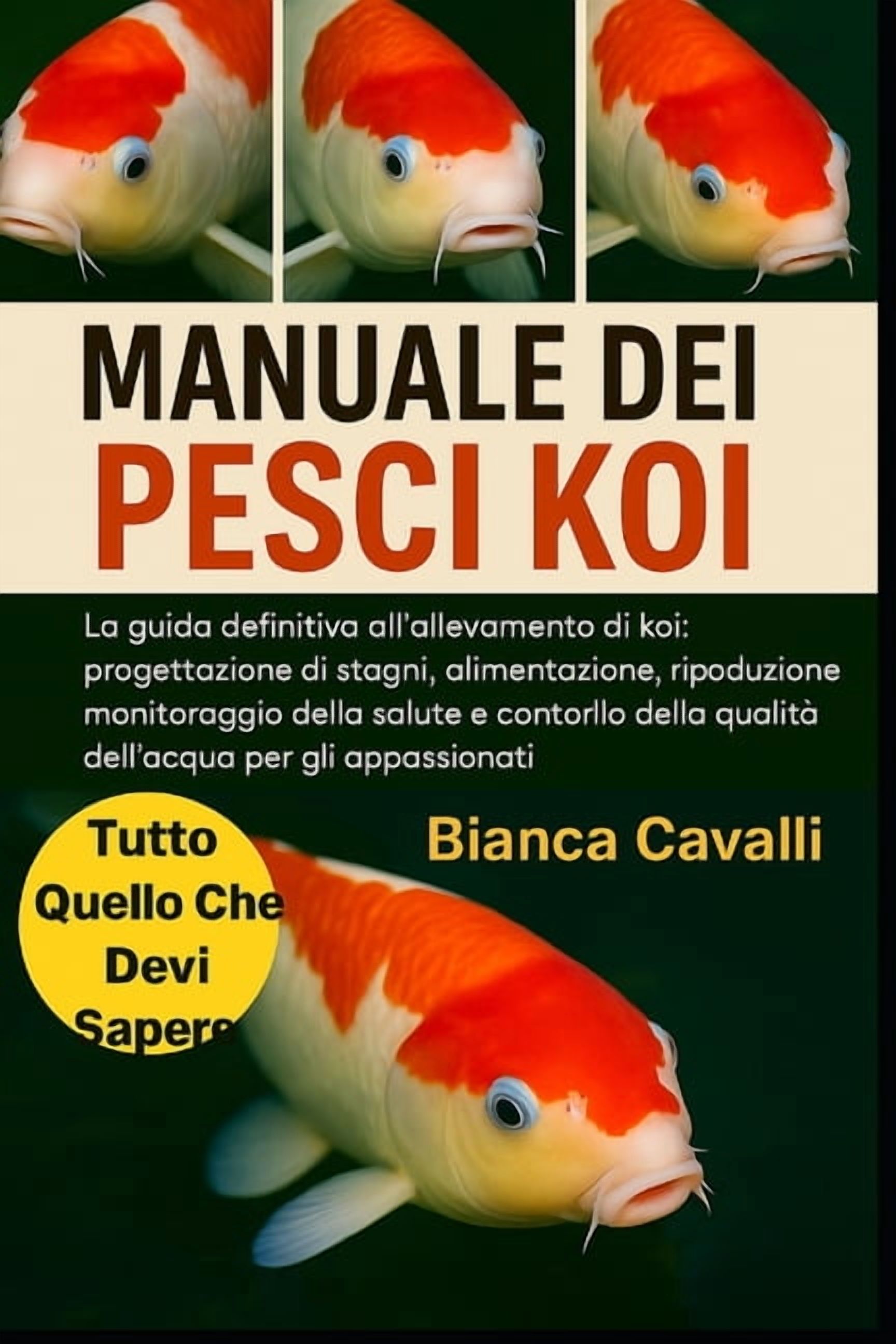 Manuale Dei Pesci Koi: La guida definitiva all'allevamento di koi ...