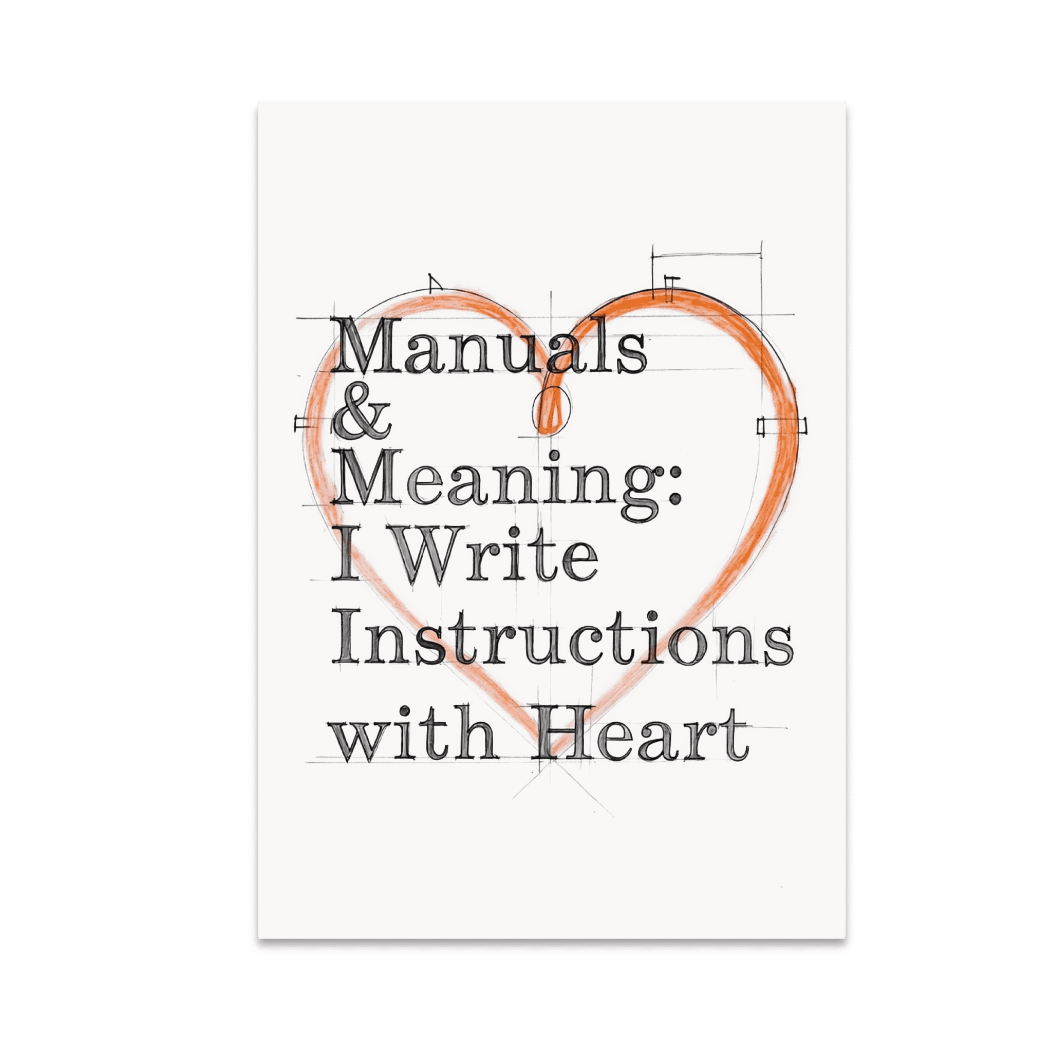 Manuals & Meaning: I Write Instructions with Heart - Technical Writer ...