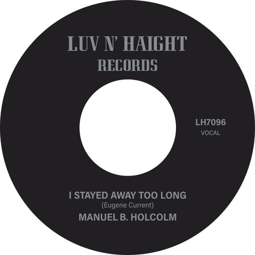 Manuel B. Holcolm - I Stayed Away Too Long / Kick Out (Instrumental ...