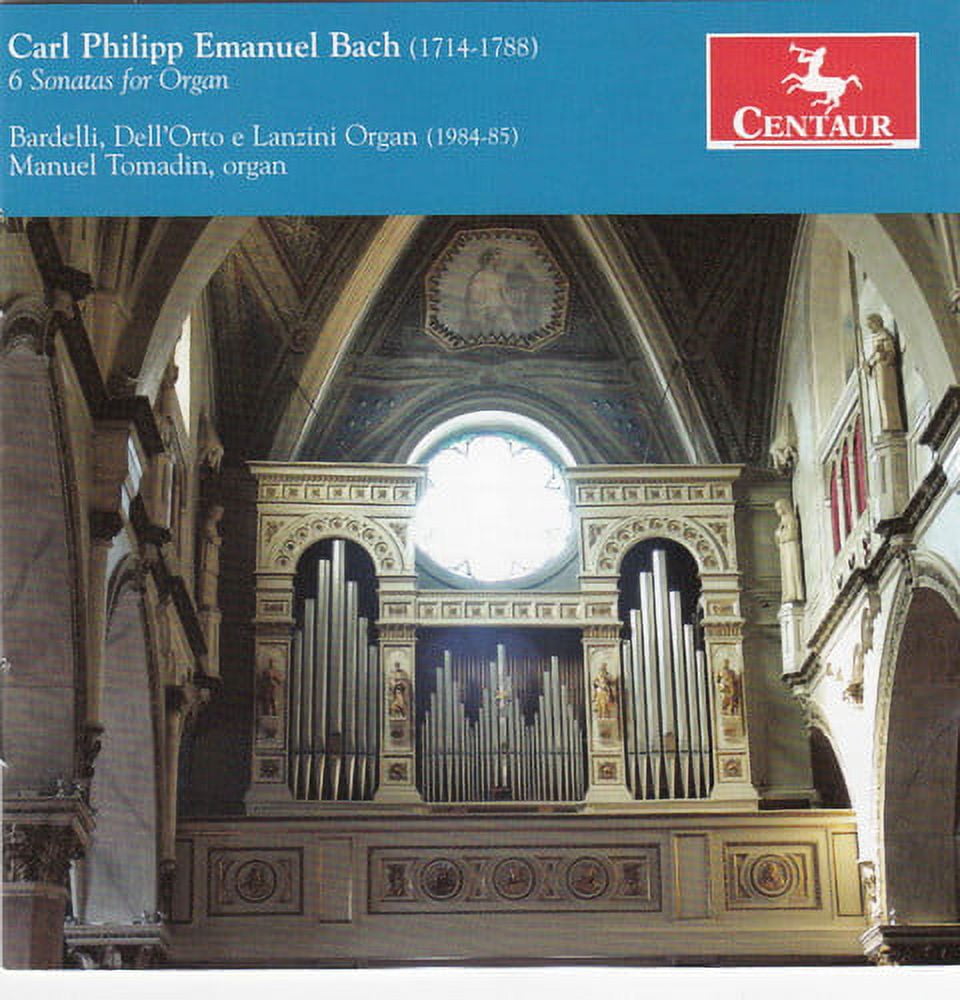 Manuel Tomadin - Carl Phillip Emanuel Bach: 6 Sonatas for Organ - Music ...