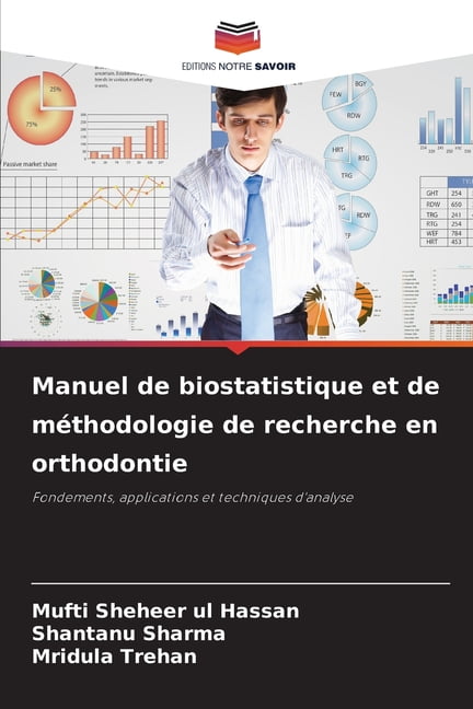 Manuel de biostatistique et de mÃ©thodologie de recherche en orthodontie, (Paperback) - Walmart.com