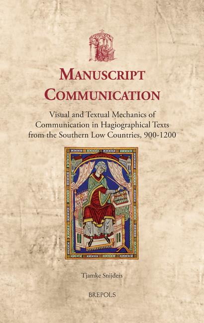 Manuscript Communication : Visual and Textual Mechanics of ...