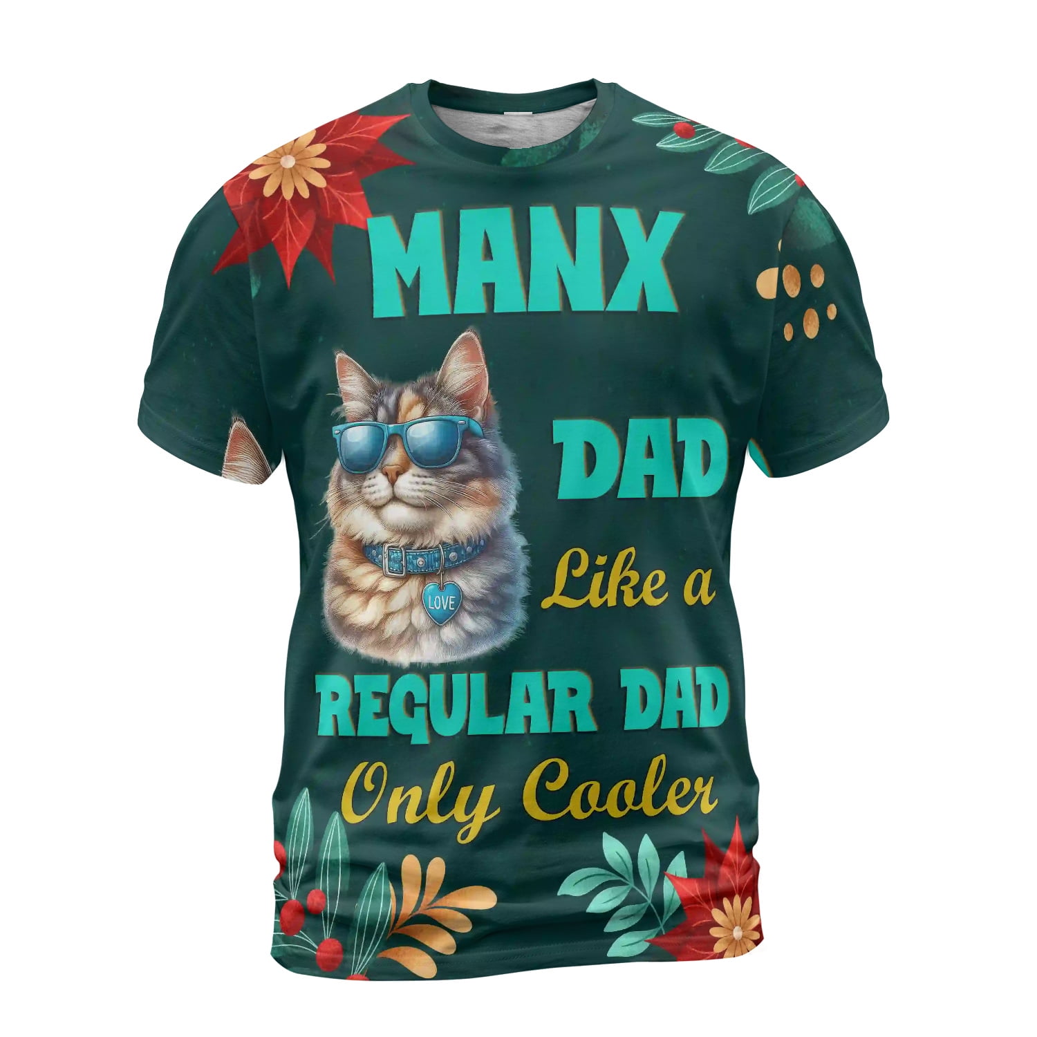 Manx Dad Like a Regular Dad Only Cooler Happy Father's Day All Over ...
