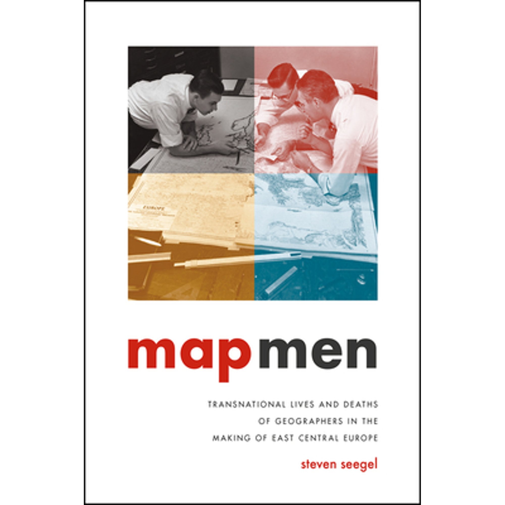 Pre-Owned Map Men: Transnational Lives and Deaths of Geographers in the ...