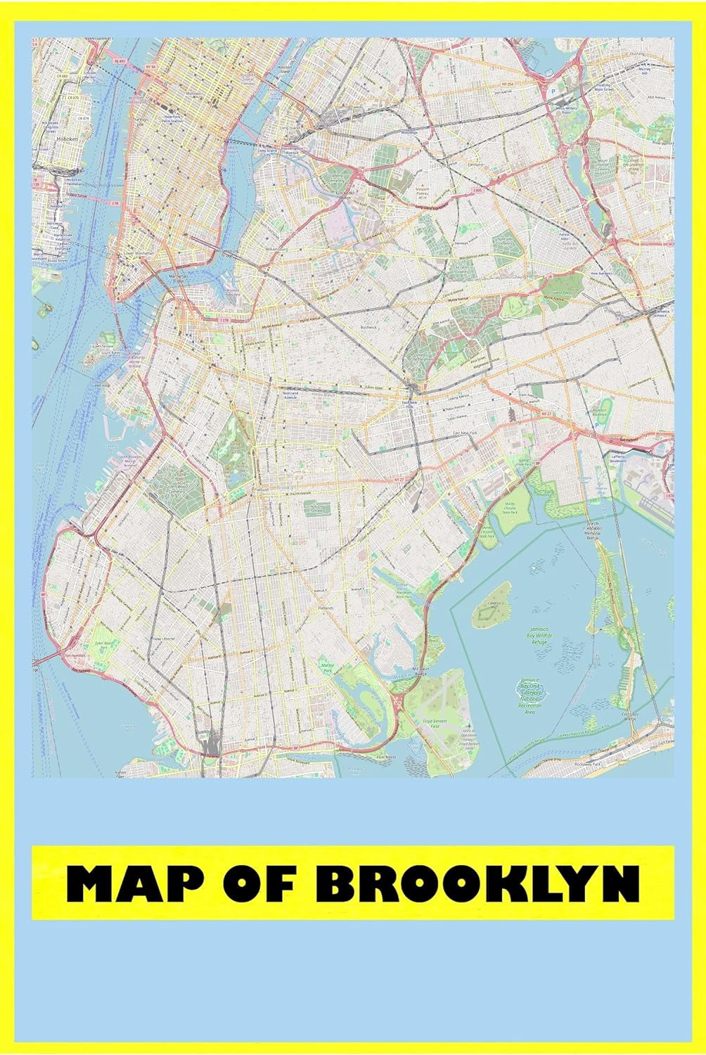 Map of Brooklyn 18x24 with Neighborhoods, Streets, Roads, Highways and ...