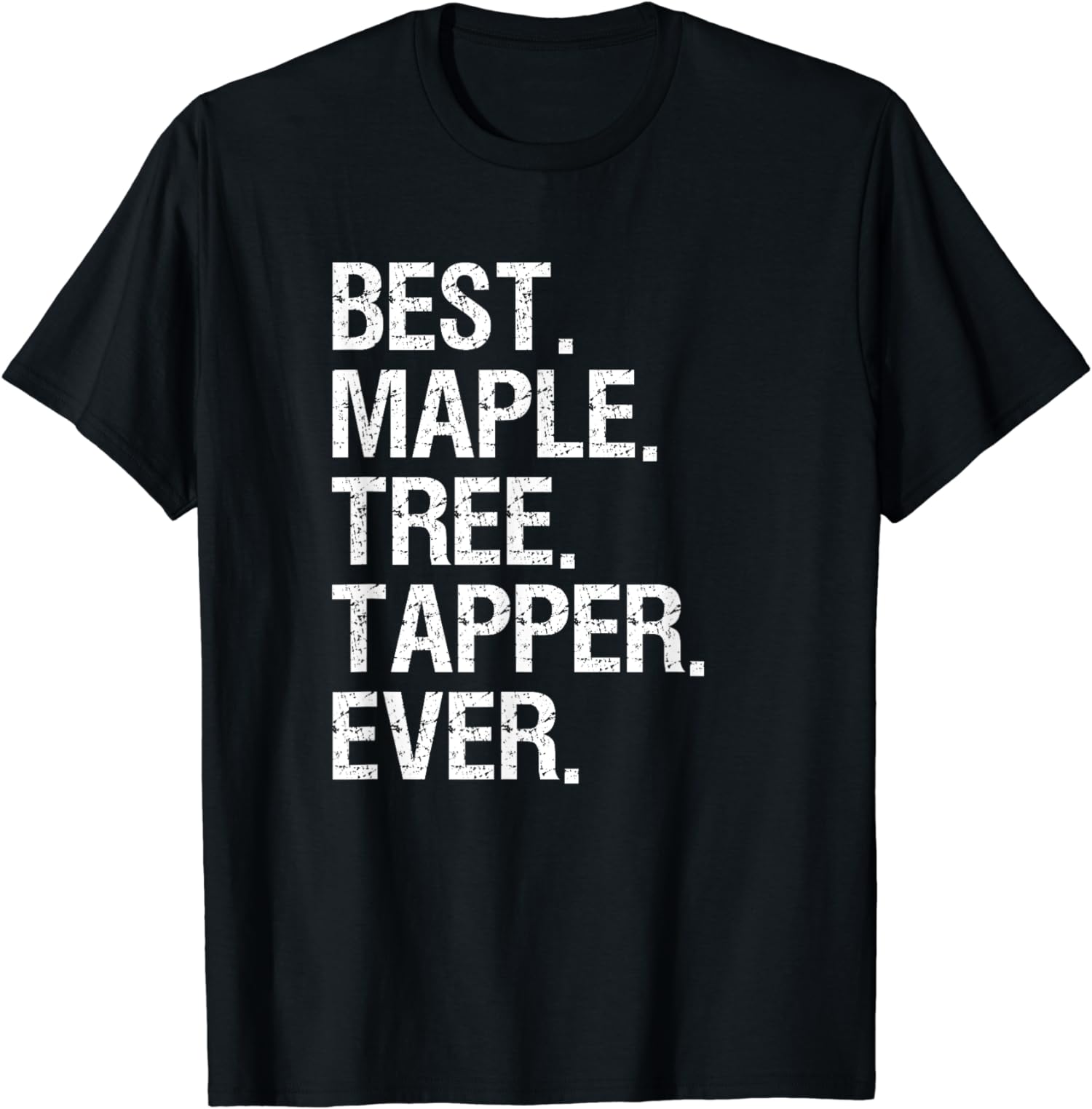 Maple Tree Tapping Syrup T-Shirt - Funny Best Tapper - Walmart.com