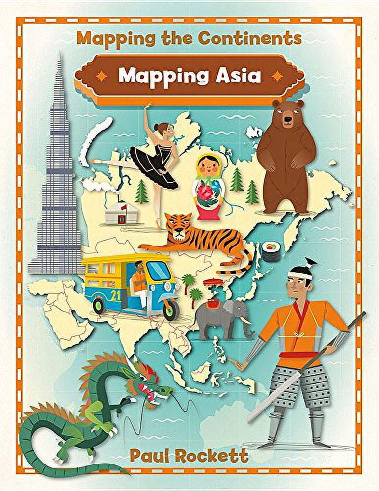 Pre-Owned Mapping Asia (Mapping the Continents) Hardcover - Walmart.com