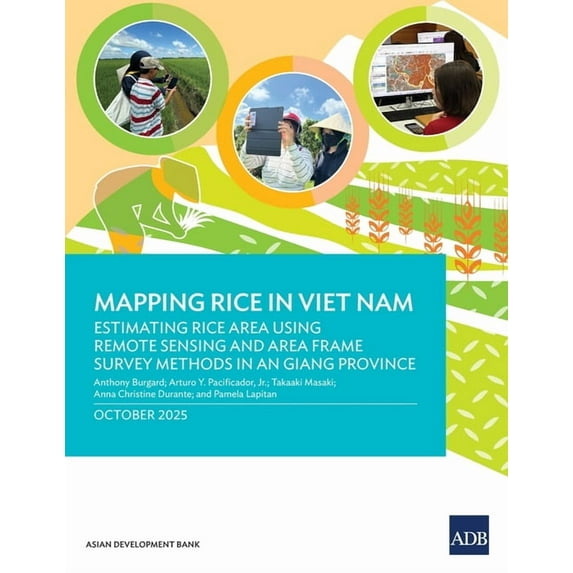 Mapping Rice in Viet Nam: Estimating Rice Area Using Remote Sensing and ...