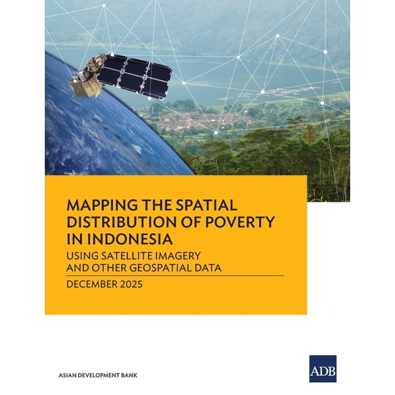 Mapping the Spatial Distribution of Poverty: Using Satellite Imagery ...