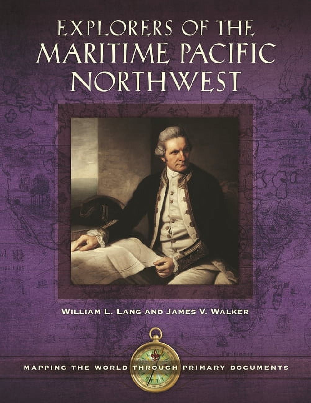 Mapping the World Through Primary Docume Explorers of the Maritime ...