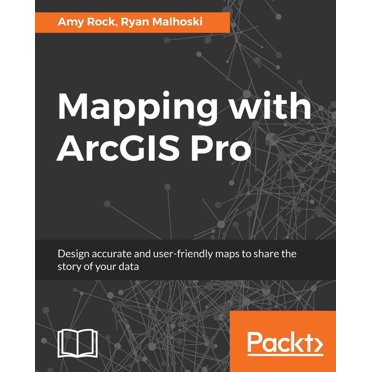 Getting to Know Arcgis: Getting to Know Arcgis Pro (Edition 2 ...