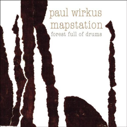 Wirkus,Paul / Mapstation - Forest Full of Drums - Music & Performance - Vinyl - Walmart.com
