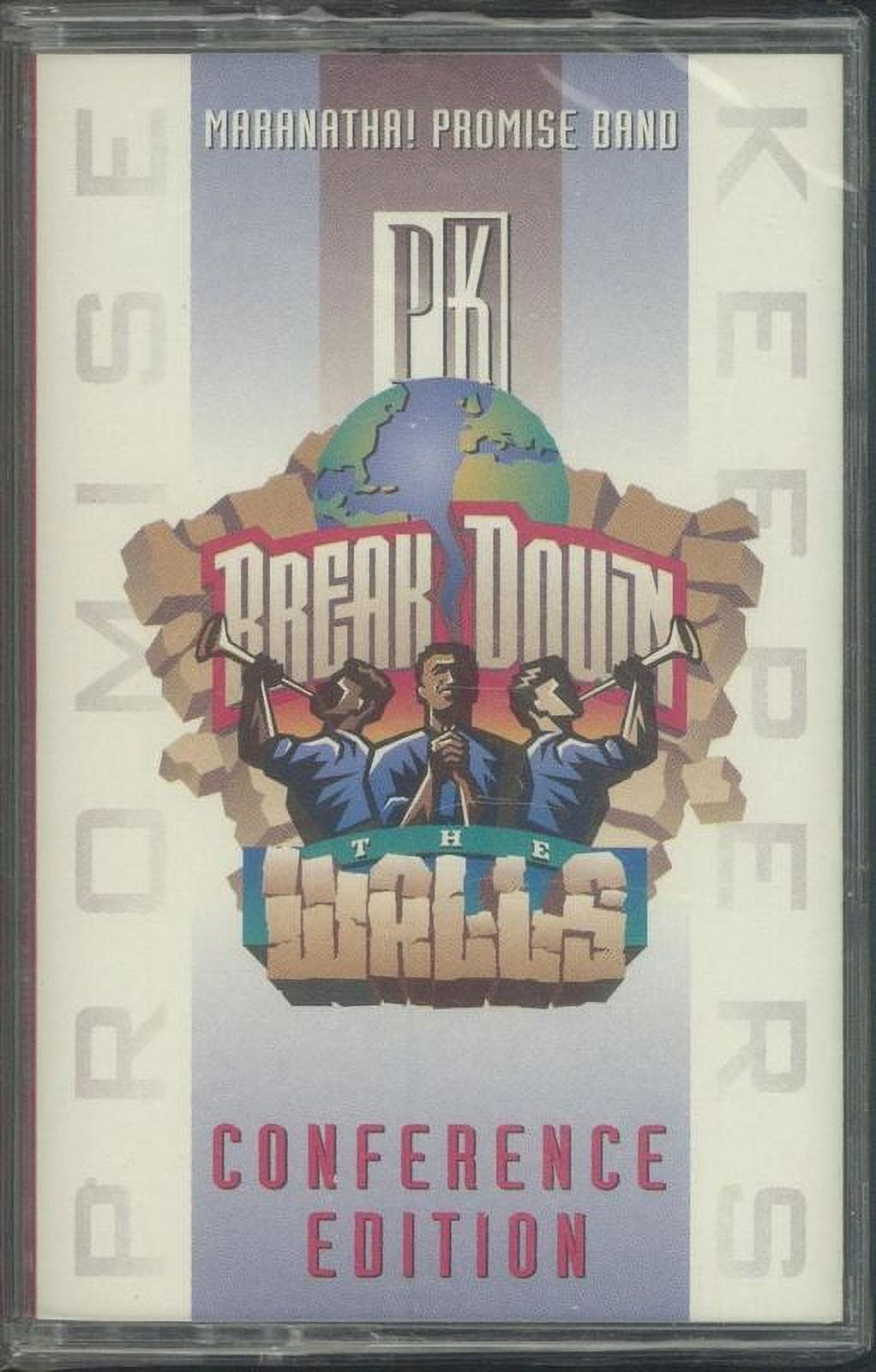 Maranatha! Promise Band - Promise Keepers - Break Down The Walls ...