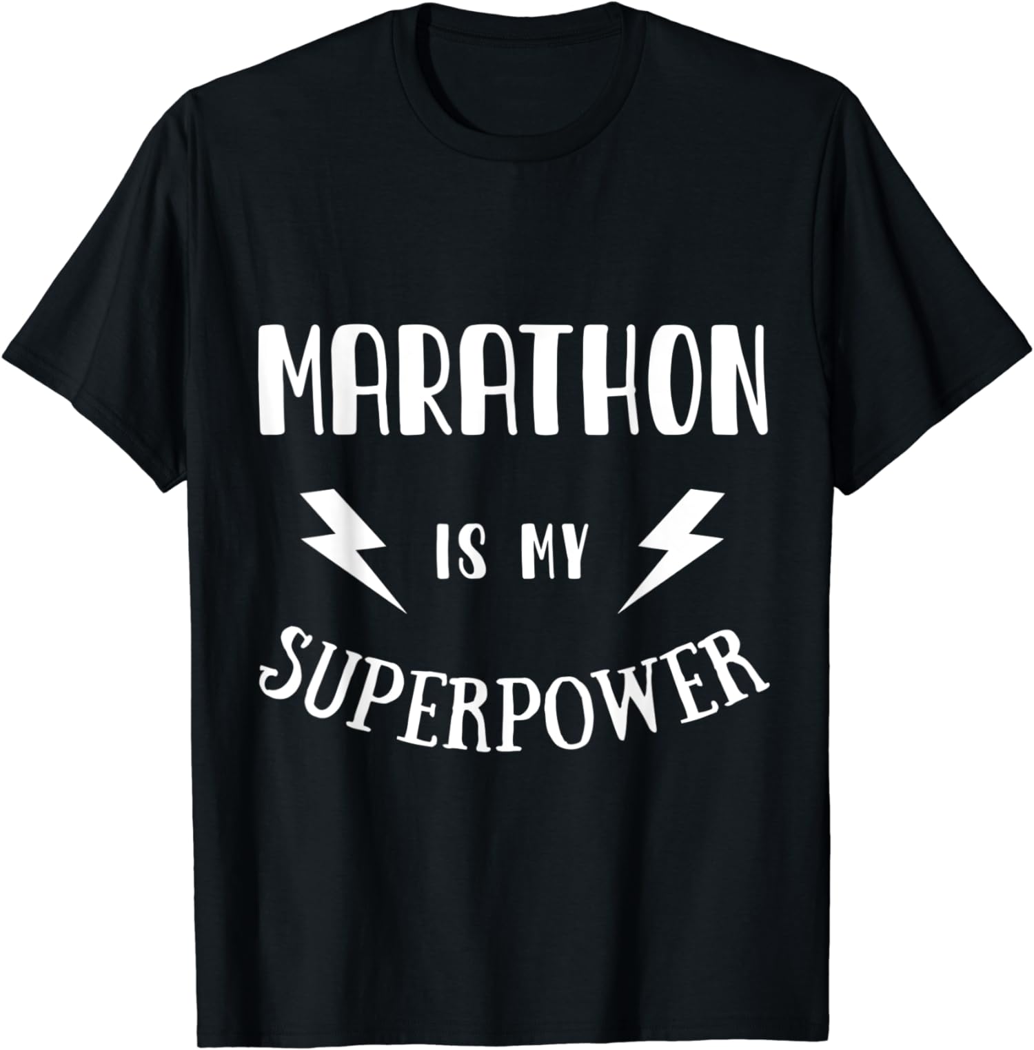 Marathon is My Superpower Sarcastic Runner Novelty T-Shirt - Walmart.com