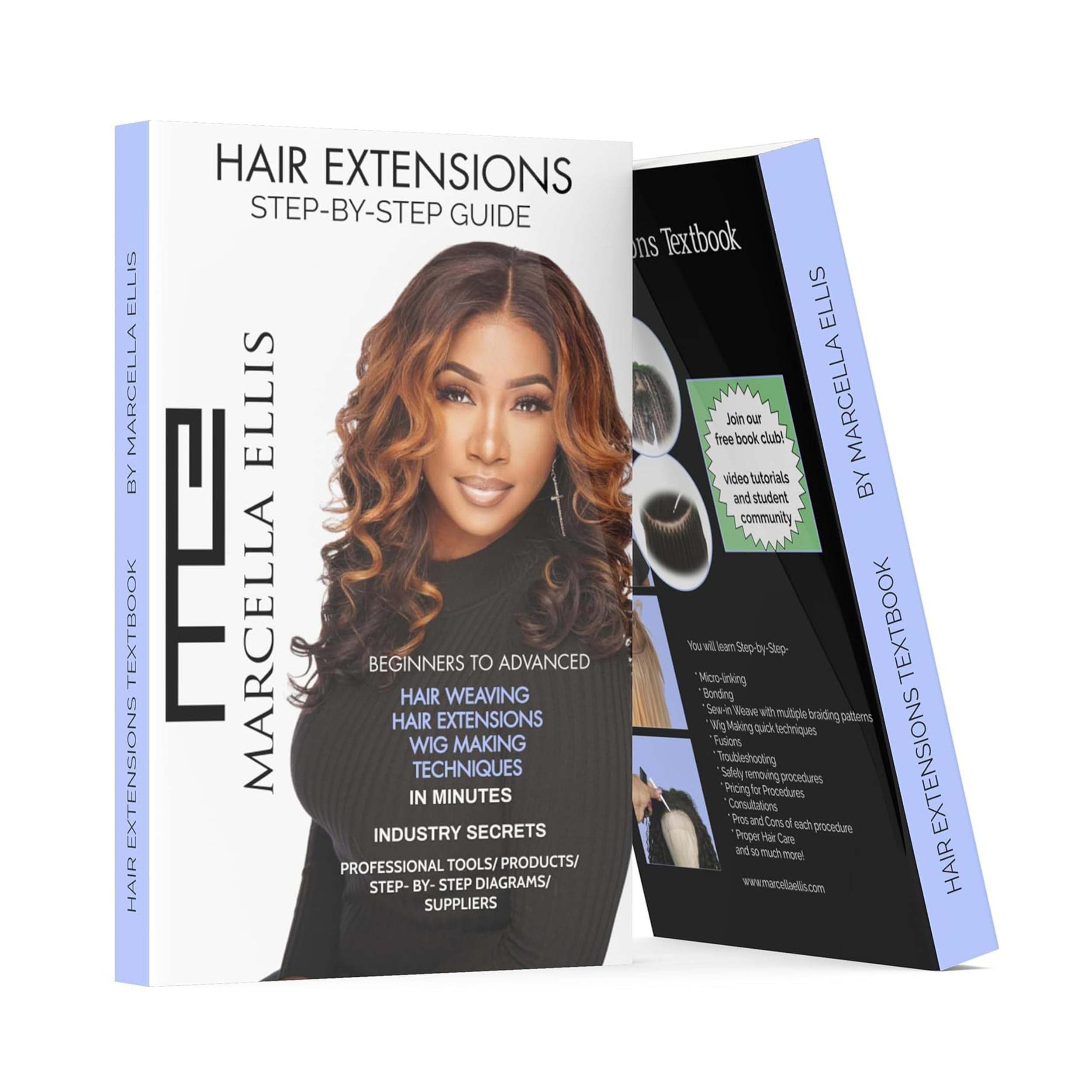 Marcella Ellis the Hair Extensions Textbook, Natural Hair Care Book, A ...