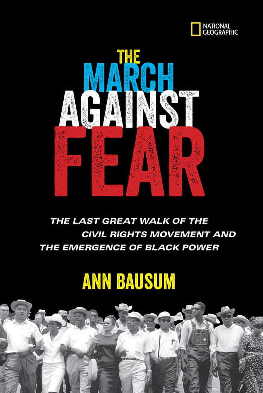 The March Against Fear: The Last Great Walk of the Civil Rights ...