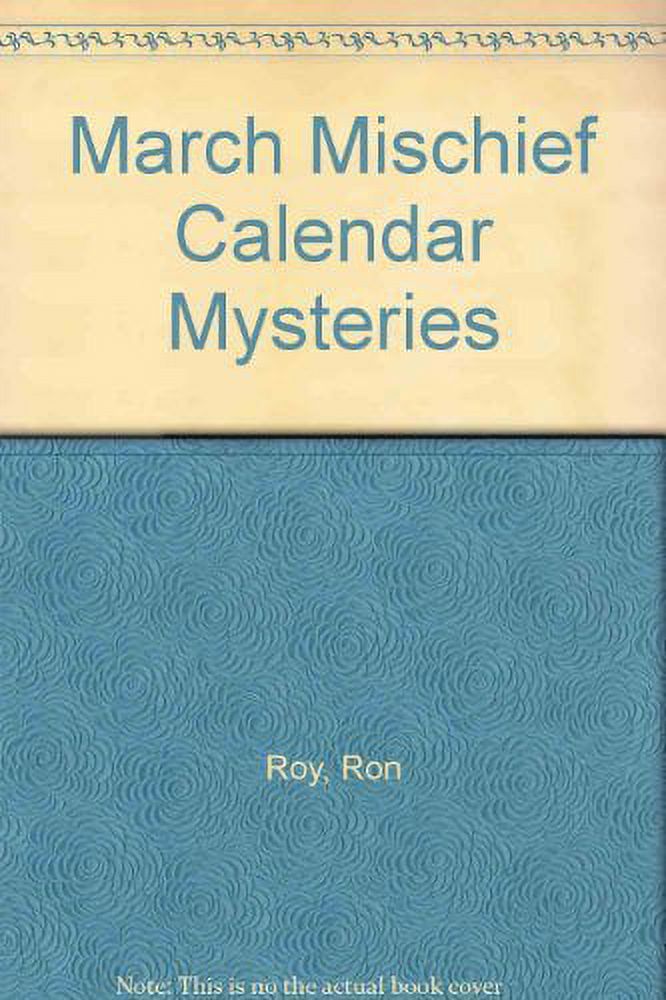 Pre-Owned March Mischief Calendar Mysteries Paperback - Walmart.com