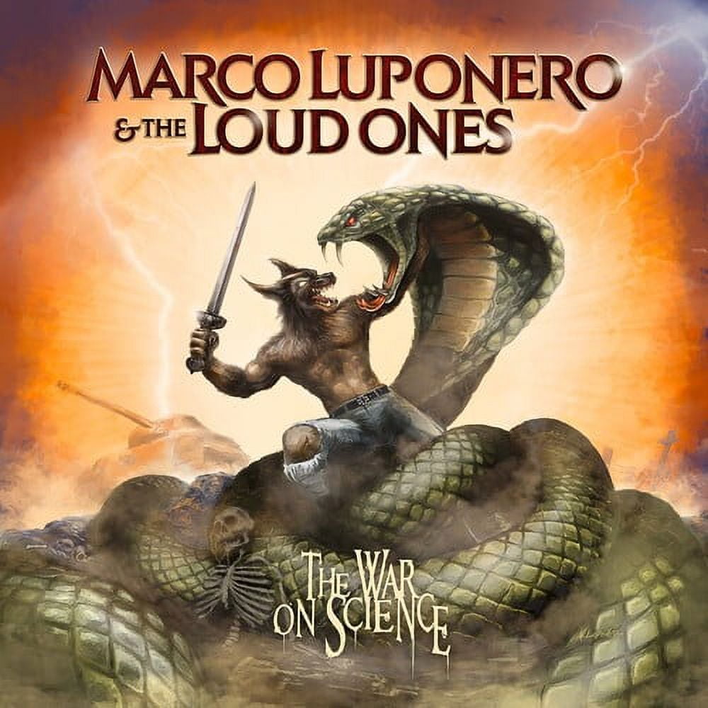 Marco Luponero & the Loud Ones - The War On Science - Heavy Metal - CD ...