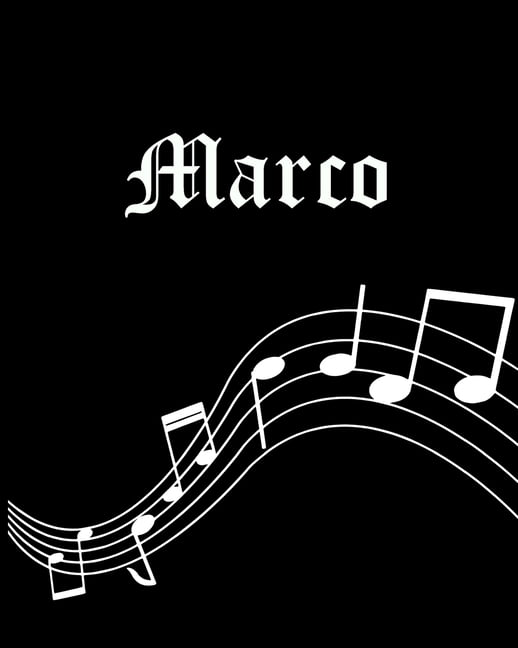 Marco : Sheet Music Note Manuscript Notebook Paper - Personalized ...