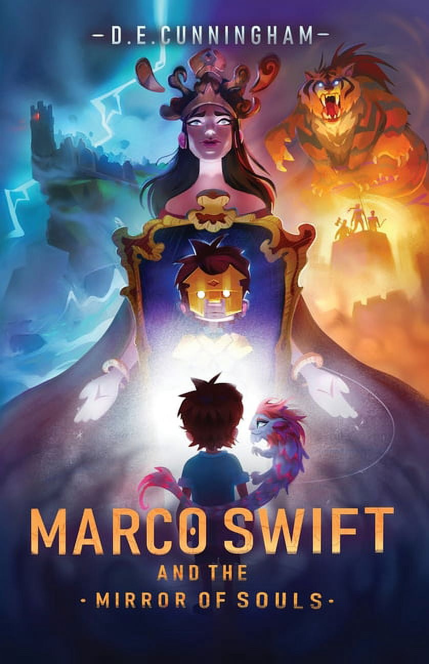 Marco Swift and the Mirror of Souls: A Middle-Grade Fantasy Adventure ...