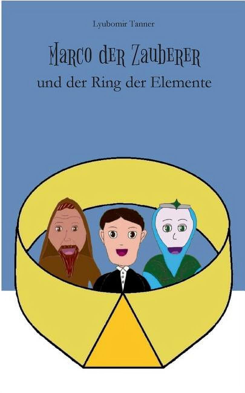 Marco der Zauberer und der Ring der Elemente, (Paperback) - Walmart.com