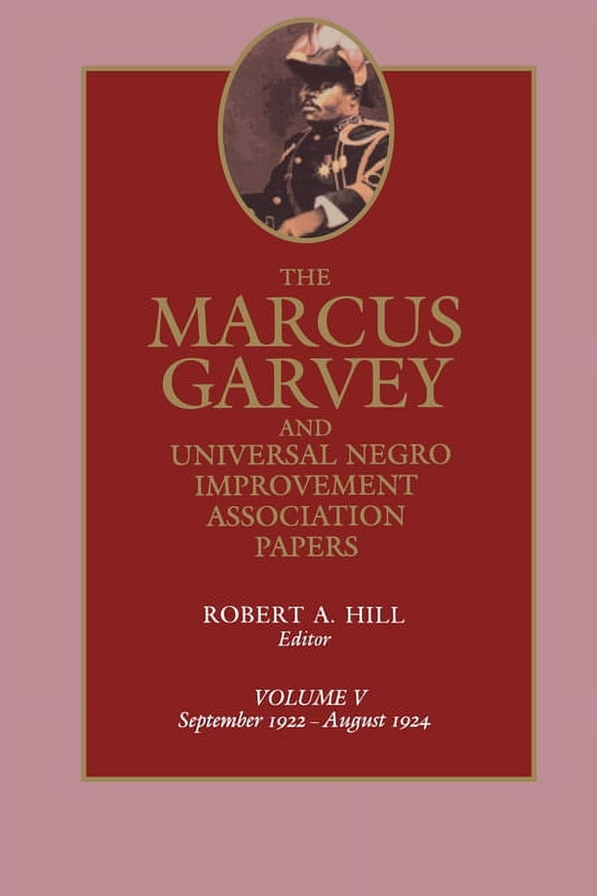 Marcus Garvey and Universal Negro Improv The Marcus Garvey and ...